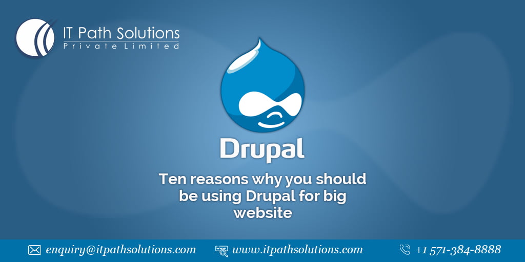 Here are ten reasons why you should be using Drupal for big website ...